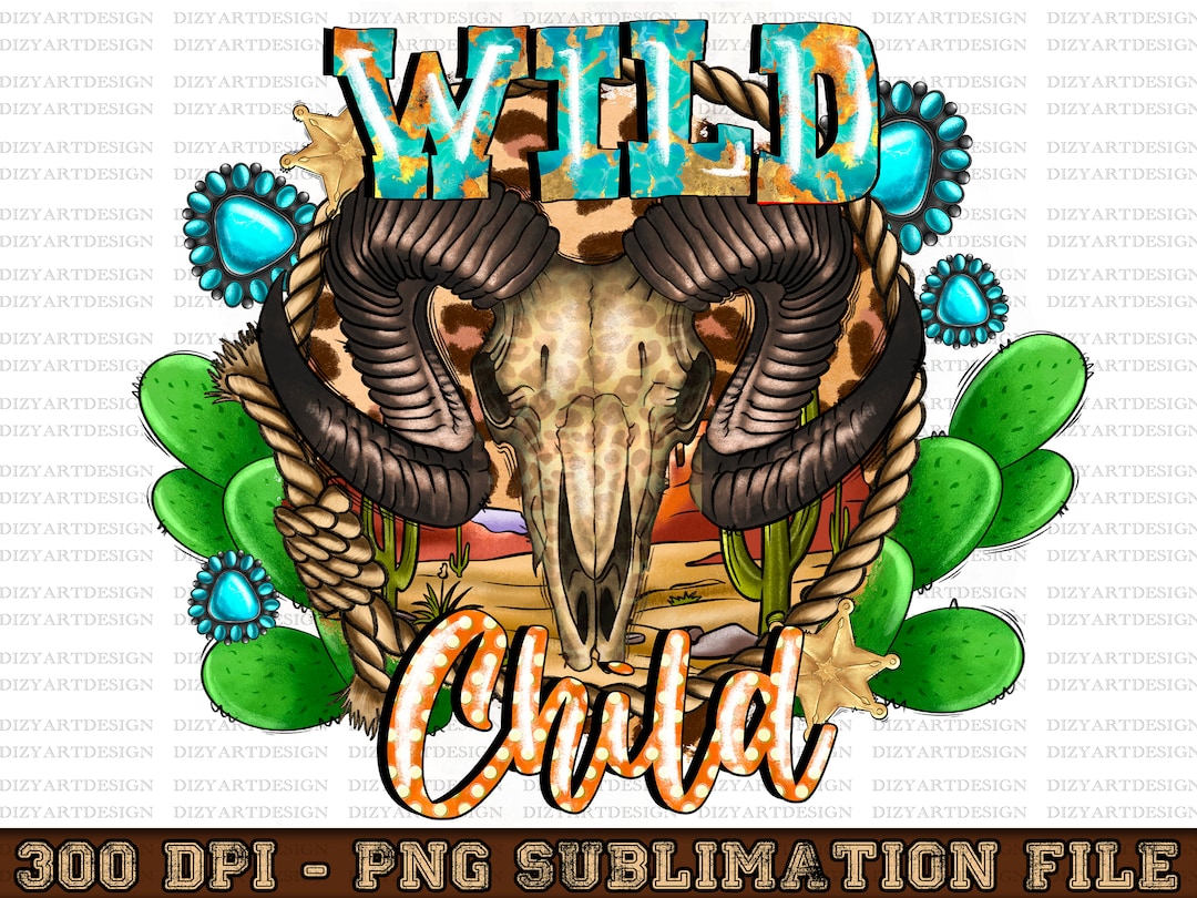 Western Wild Child Png Sublimation Design, Boho Skull Png, Wild Child ...