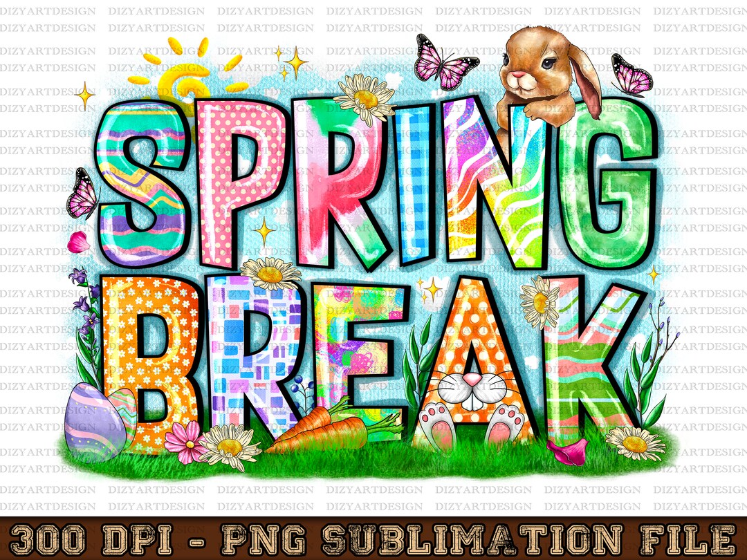 Spring Break Png, Rabbit Png, Sublimation Design Download, Egg, Easter ...