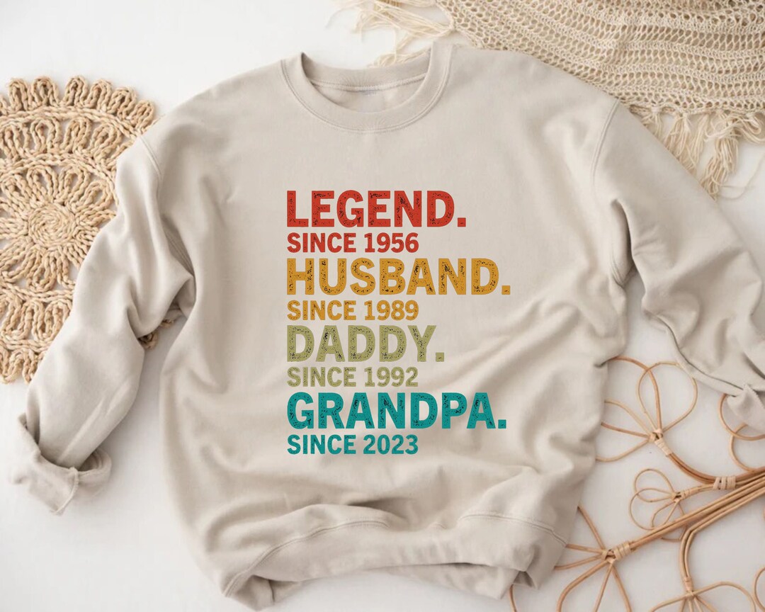 Customized Legend Husband Daddy Grandpa Sweatshirt, Papa Sweater, Funny ...