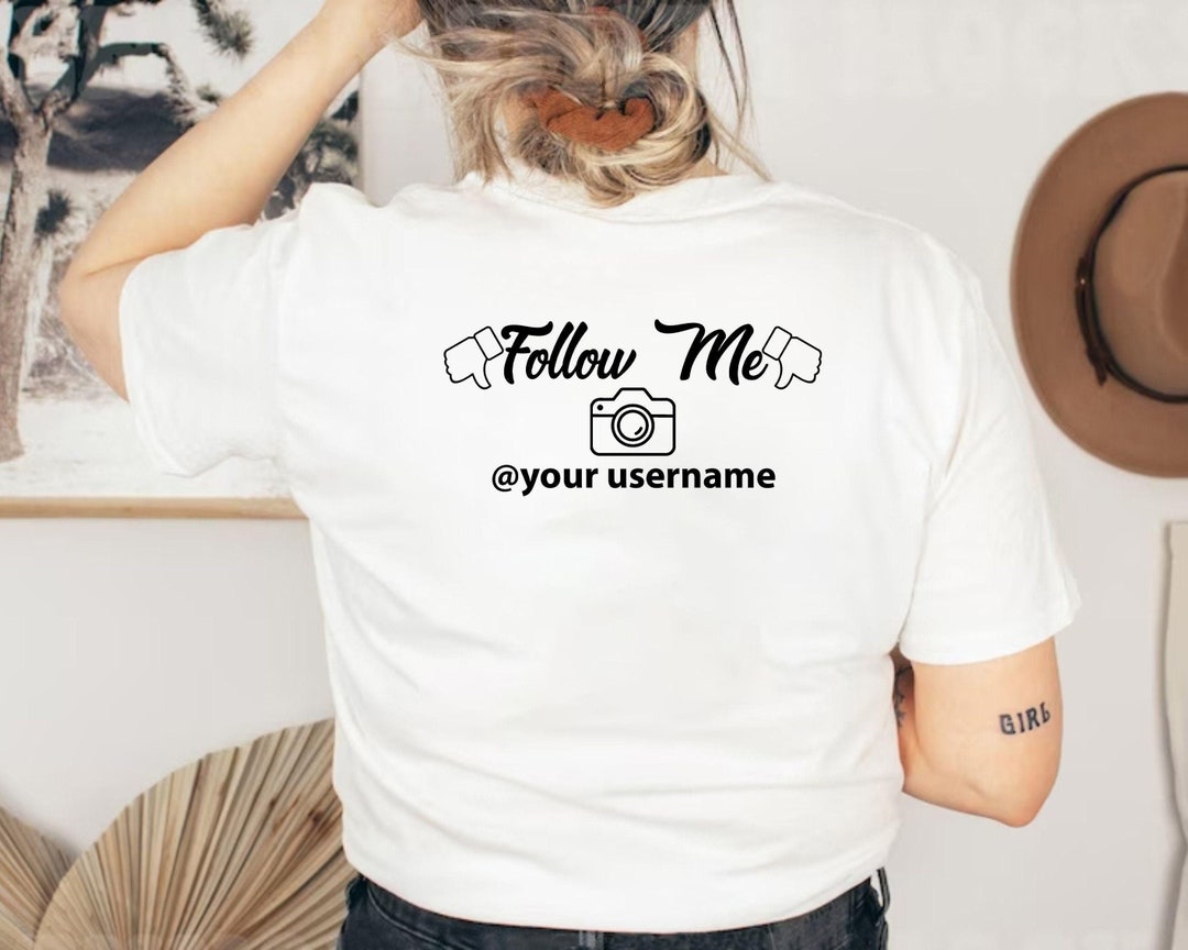 Custom Instagram Business Influencer Shirt Follow Me Instragram Shirt ...