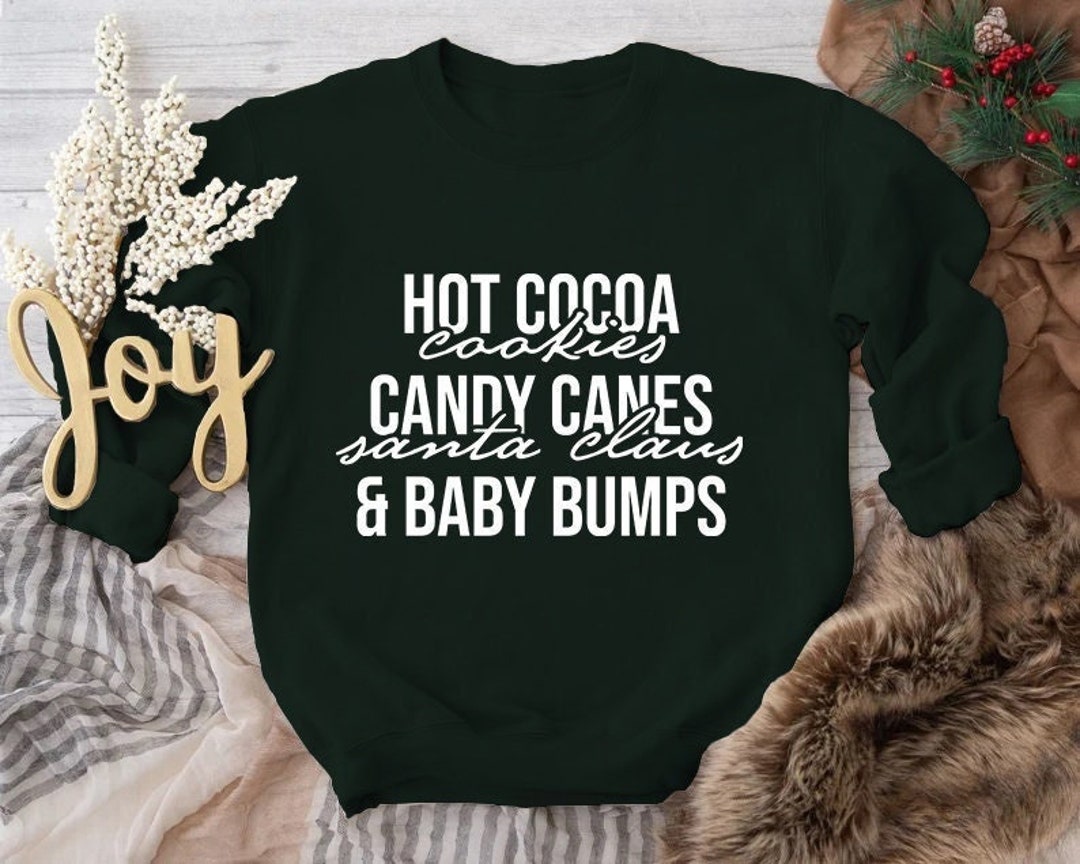 Hot Cocoa, Cookies, Candy Cane, Santa Claus & Baby Bumps Sweater ...