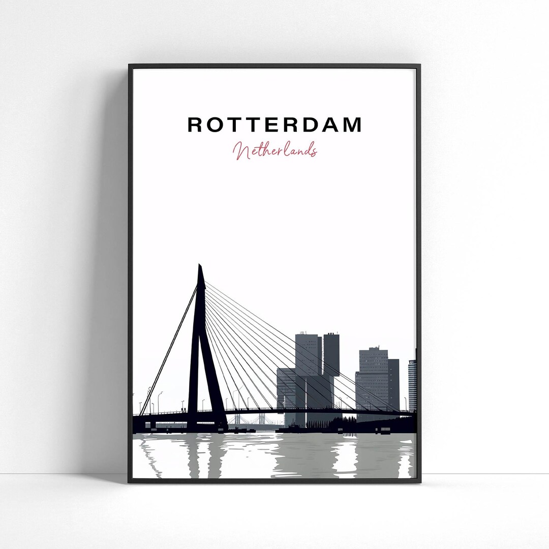 Erasmus Bridge, Rotterdam City Print, Black and White Travel Poster ...
