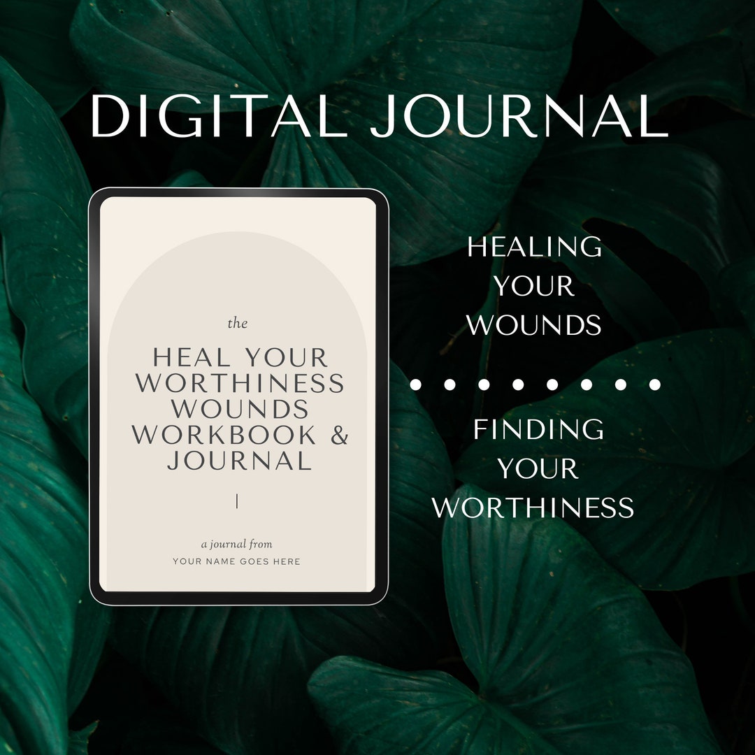 Heal Your Worthiness Wounds Workbook & Journal - Etsy