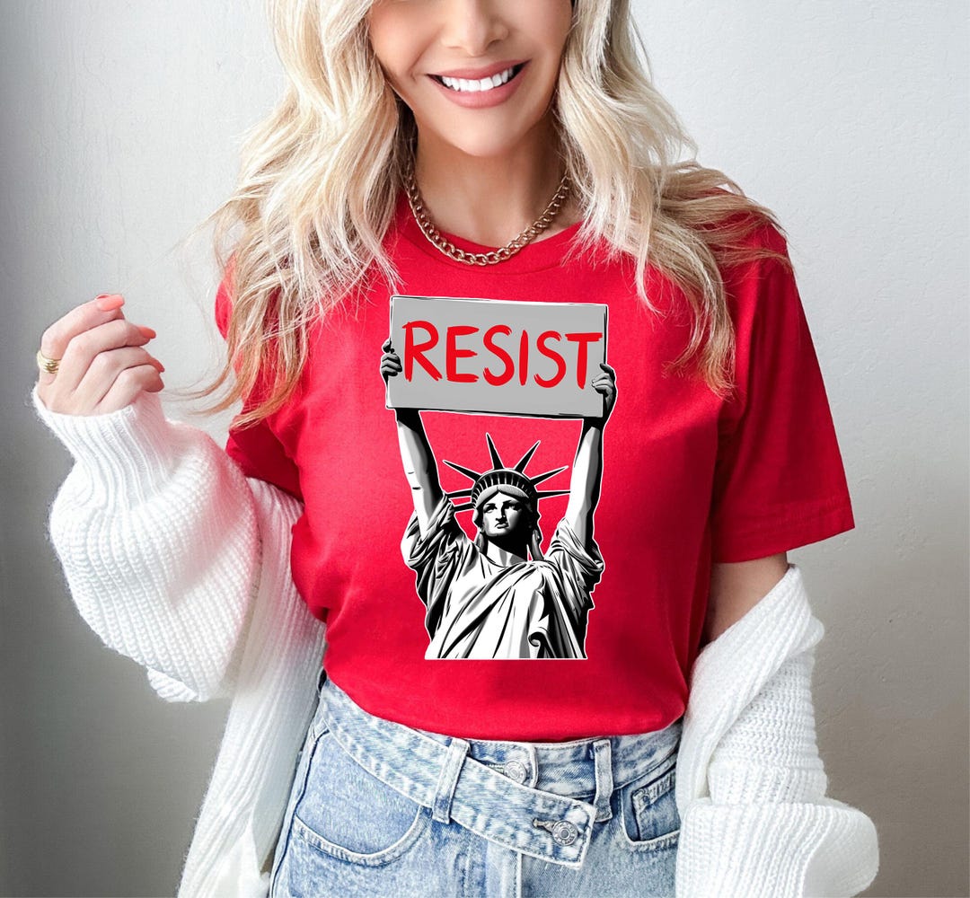 Bold Resist Statue of Liberty Shirt, Feminist Political Protest Tee ...