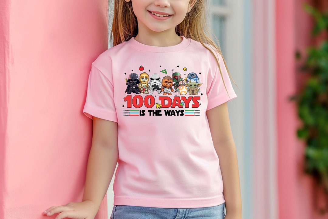 100 Days is the Ways Shirt, 100 Days of School Star Wars Shirt, Star ...