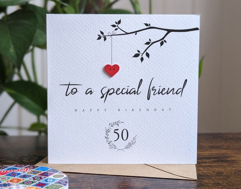 Personalised 50th Birthday Friend Card, to A Special Friend on Your ...