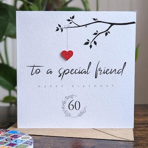 Personalised 60th Birthday Friend Card, to A Special Friend on Your ...