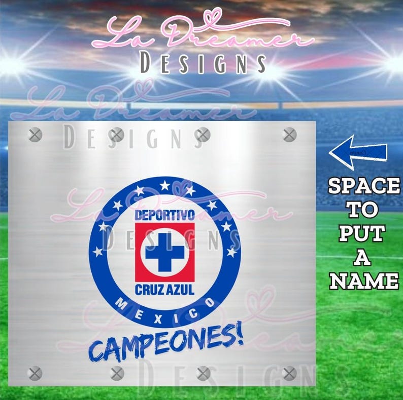 Cruz Azul Campeones Tumbler Wrap, Mexican Soccer Team, Equipo De ...