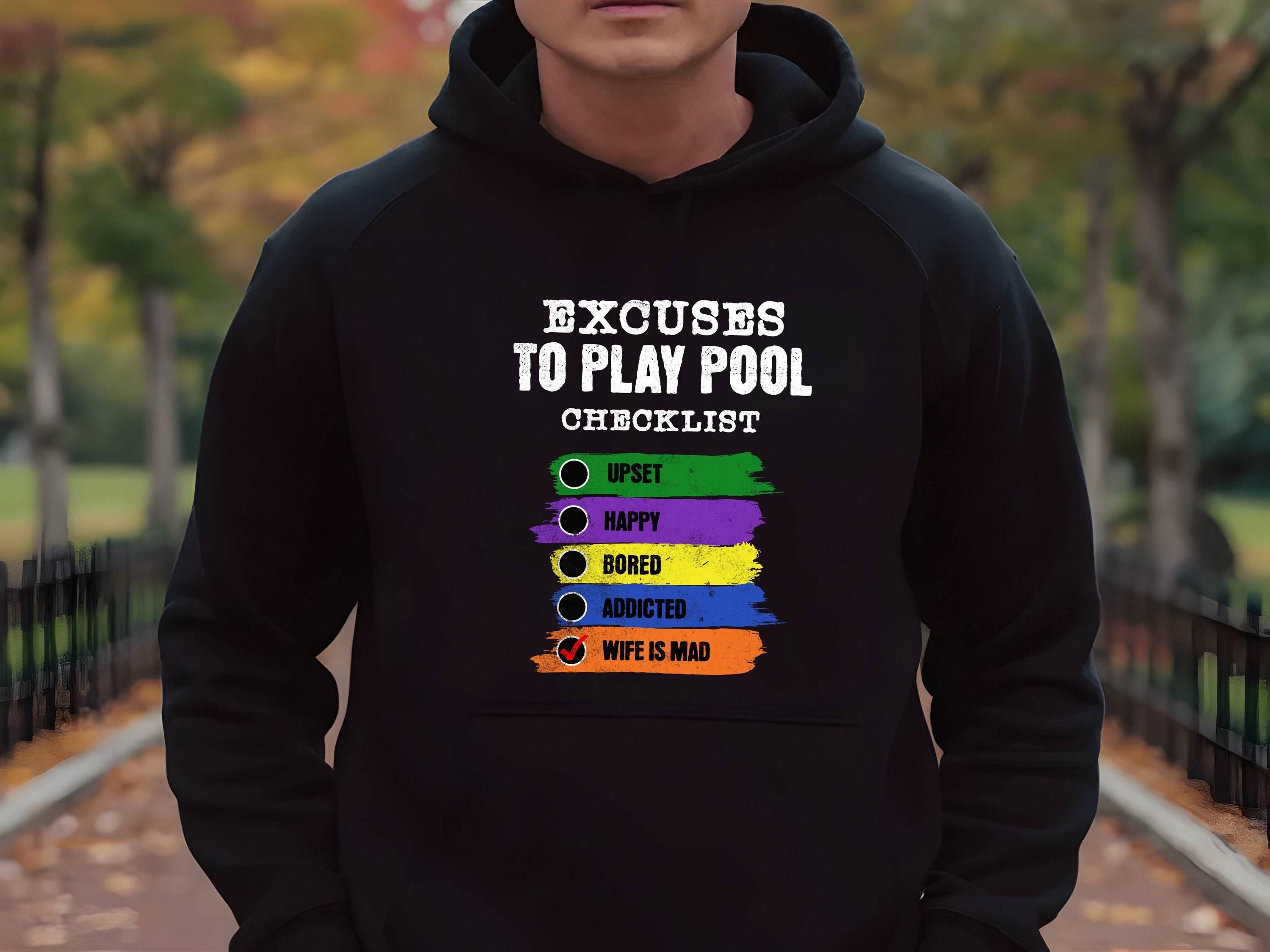 Pool Players Excuses PNG Sublimation Design Fun Billiards Graphic for T ...