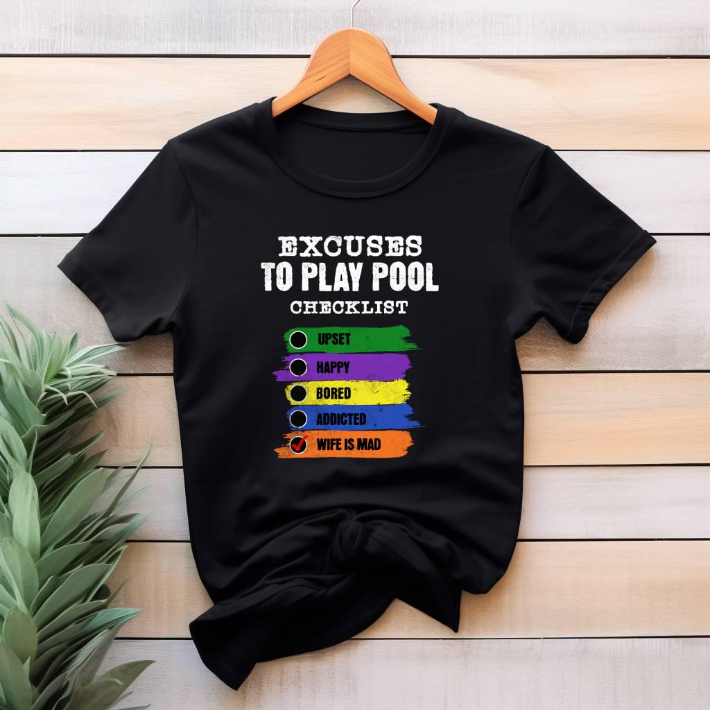 Pool Players Excuses PNG Sublimation Design Fun Billiards Graphic for T ...