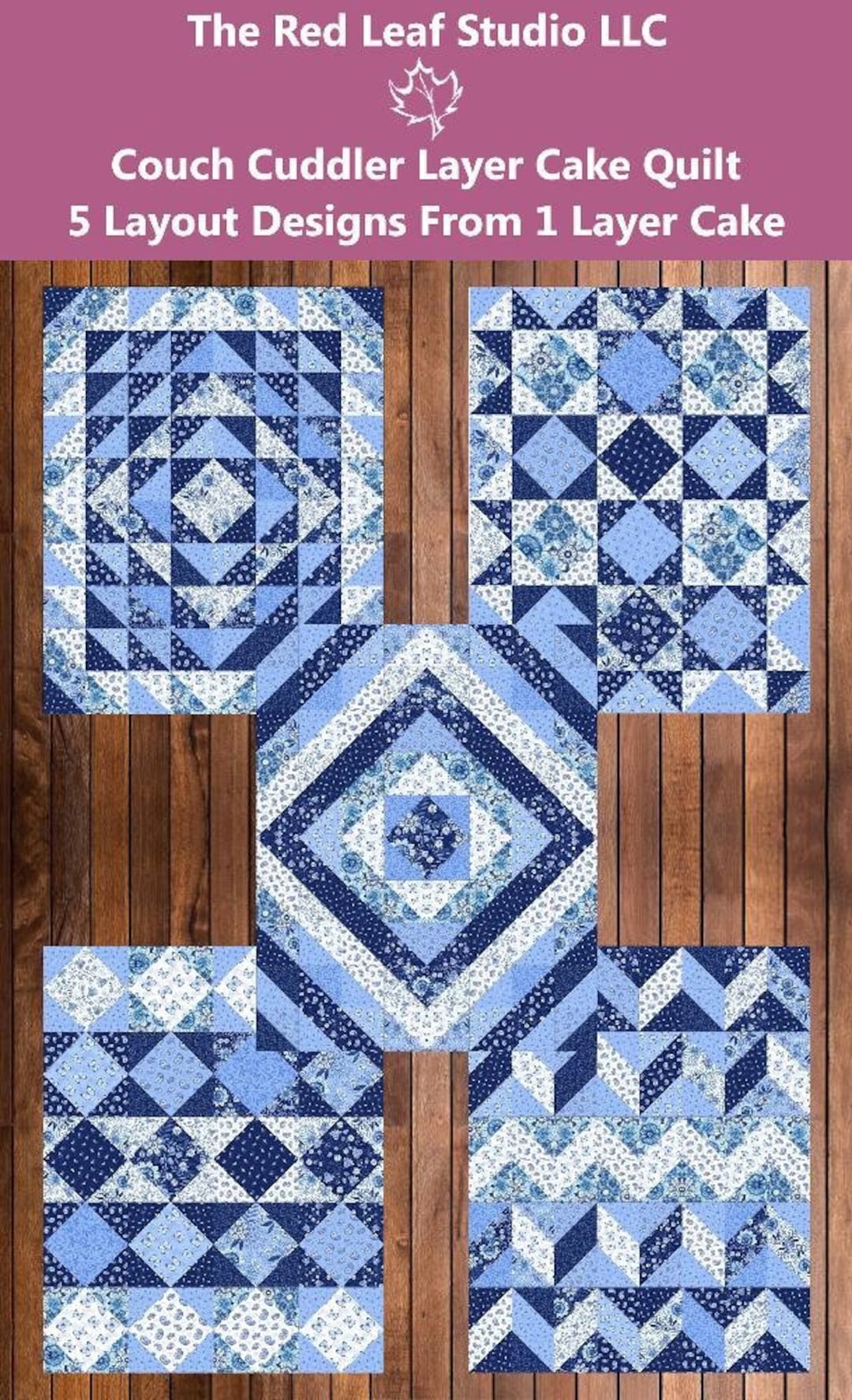 Fast, Easy & Fun Couch Cuddler Layer Cake Quilt Pattern - 5 Designs ...