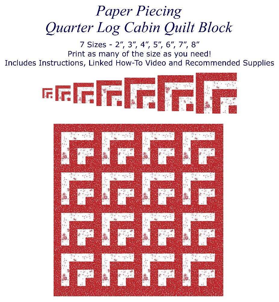 Paper Piecing FPP Quarter Log Cabin Quilt Block W/ 7 Sizes - Etsy