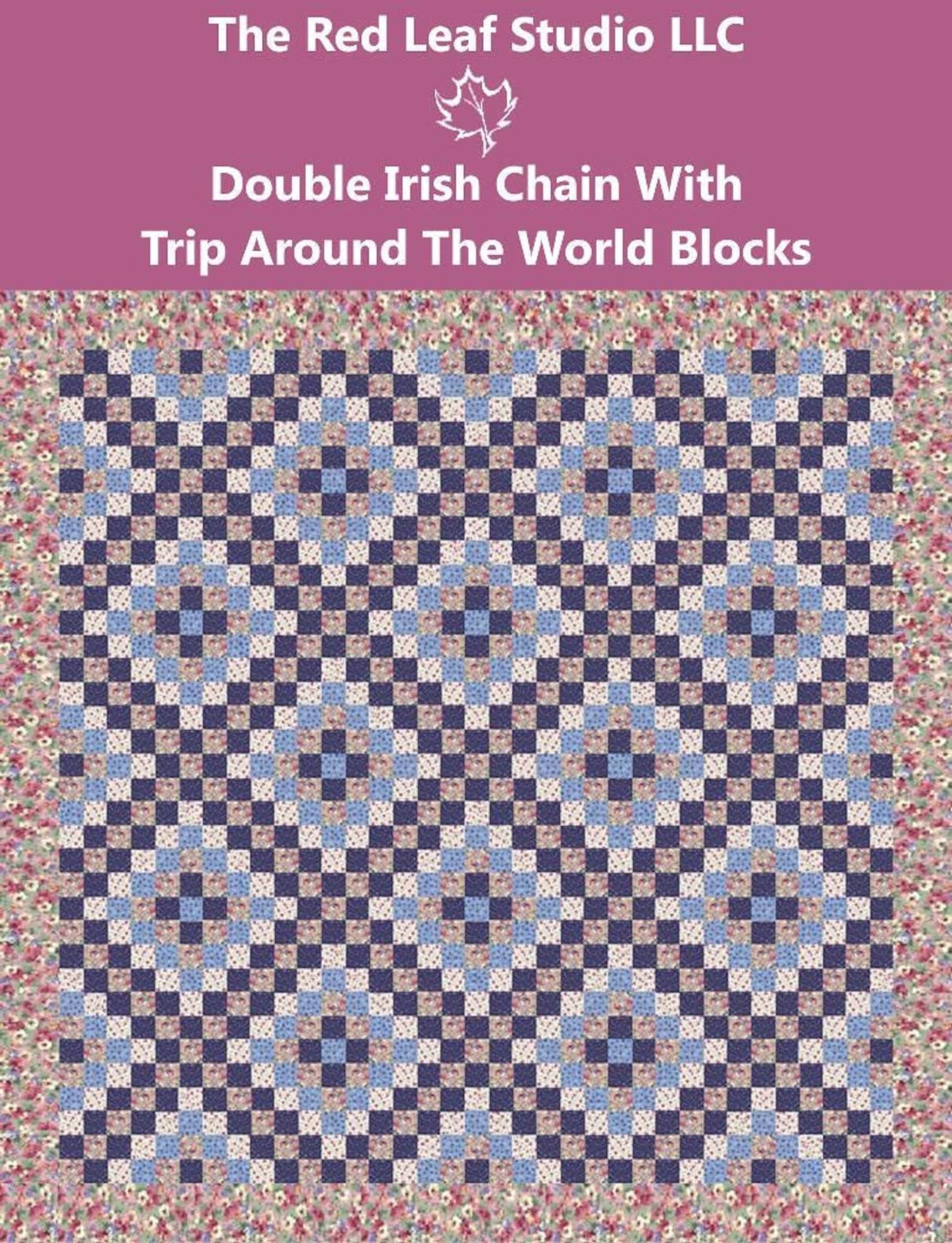 Double Irish Chain With Trip Around the World Blocks Quilt Pattern ...