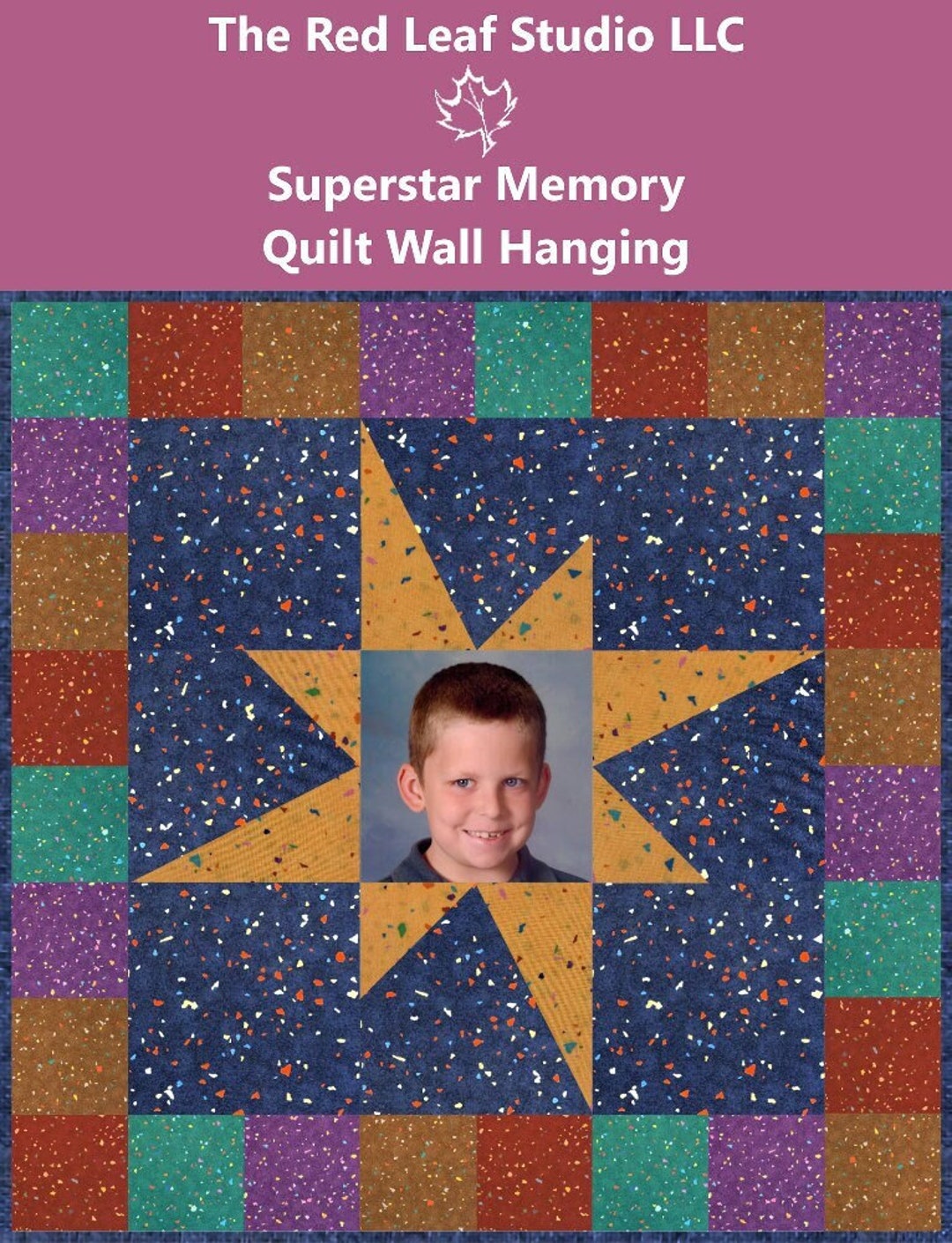 Sew Fast & Easy Superstar Memory Quilt Wall Hanging Pattern INSTANT ...