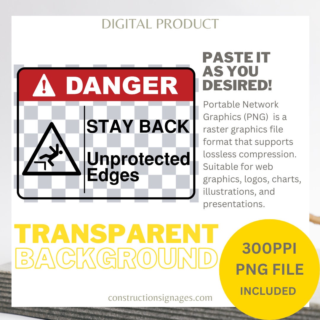 Stay Back, Unprotected Edges, Printable Safety Signage, Caution ...