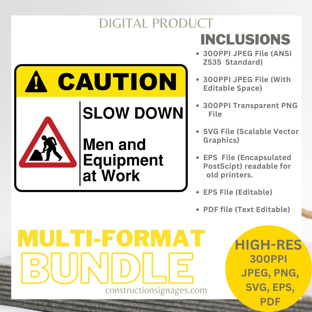 Slow Down Men and Equipment at Work, Safety Sign, Printable Safety ...