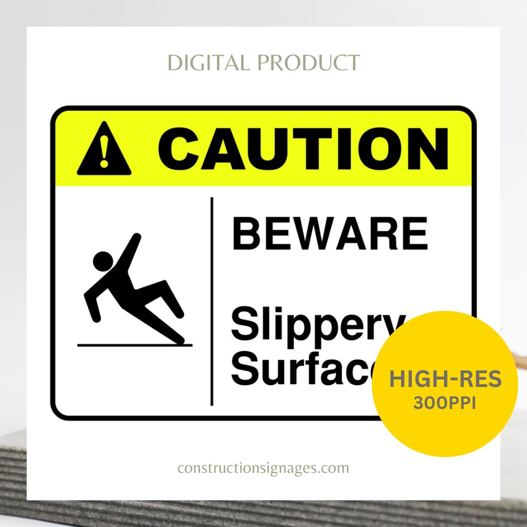 Beware Slippery Surface Printable Safety Signage Caution - Etsy