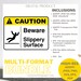 Beware, Slippery Surface, Printable Safety Signage, Caution ...