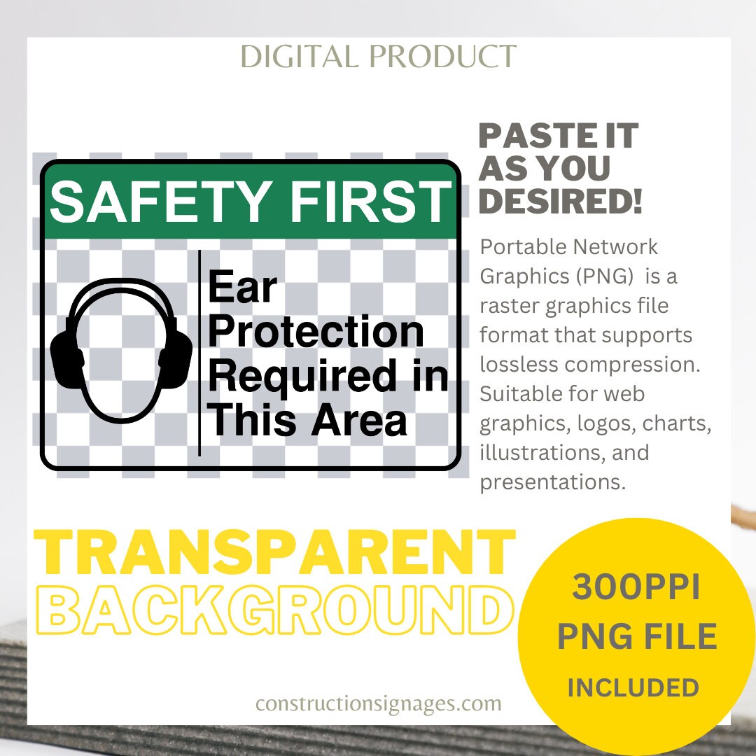 Ear Protection Required in This Area, Printable Safety Signages ...