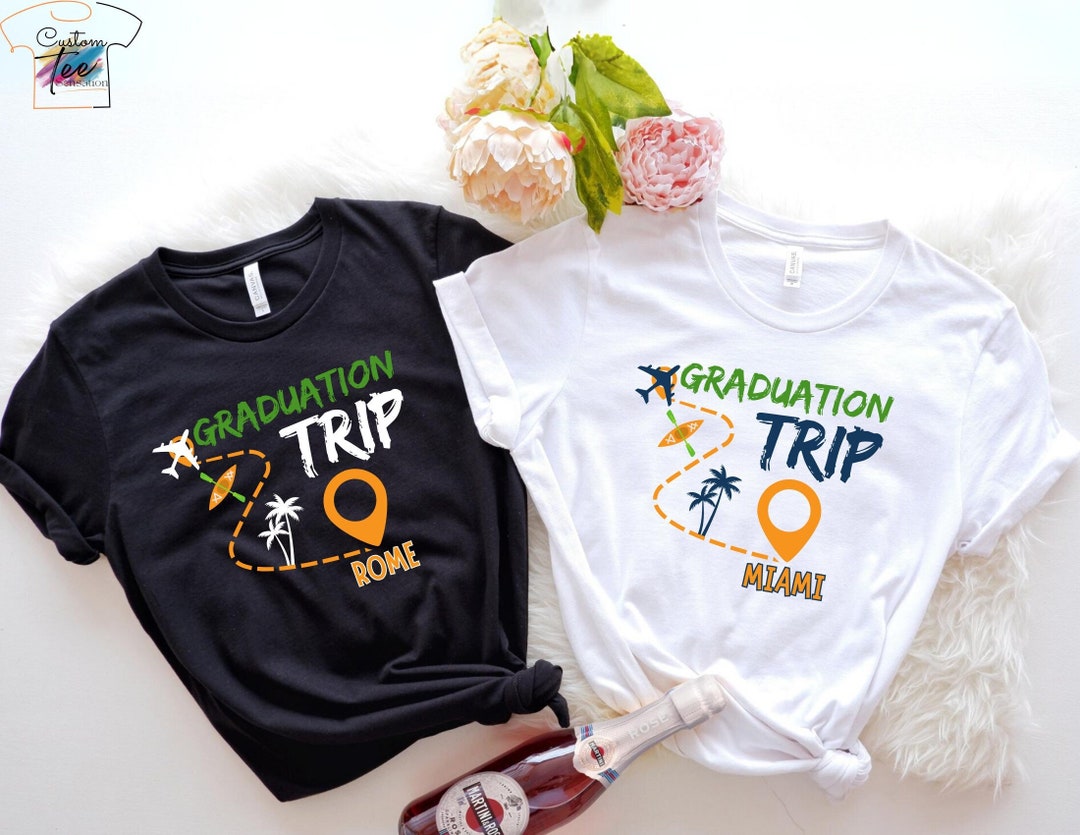 Graduation Celebration, Graduation Trip, Graduaiton Trip 2025 Shirt ...