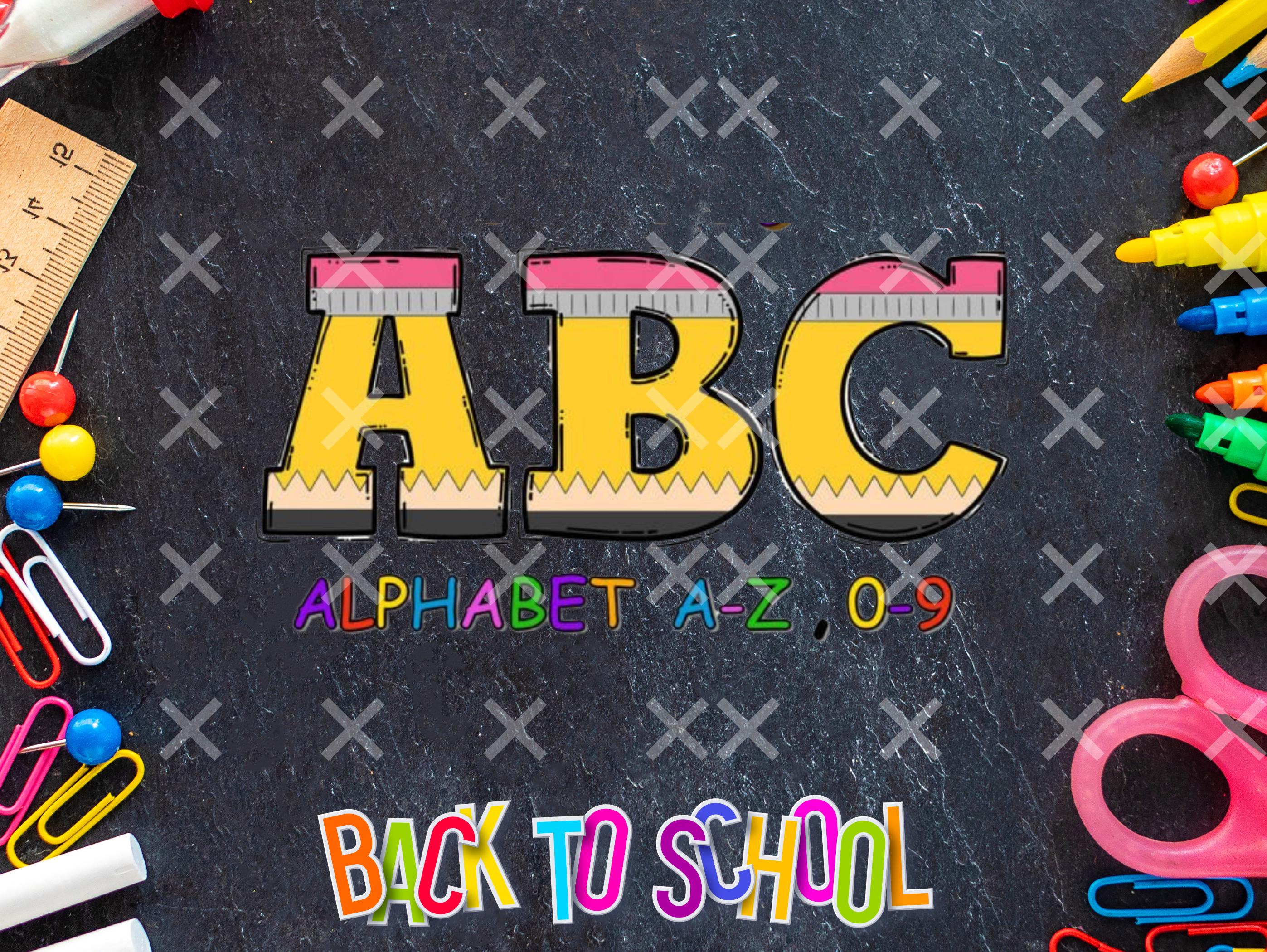 Back to School Alphabet Png Bundle , Custom Kid Name School Pattern ...