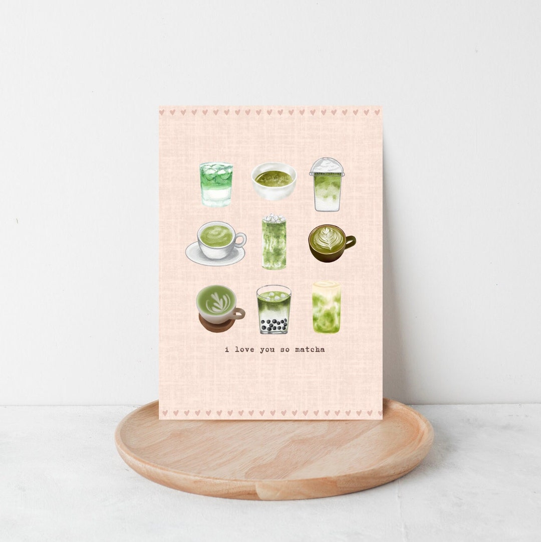 I Love You so Matcha - Greeting Card - Etsy