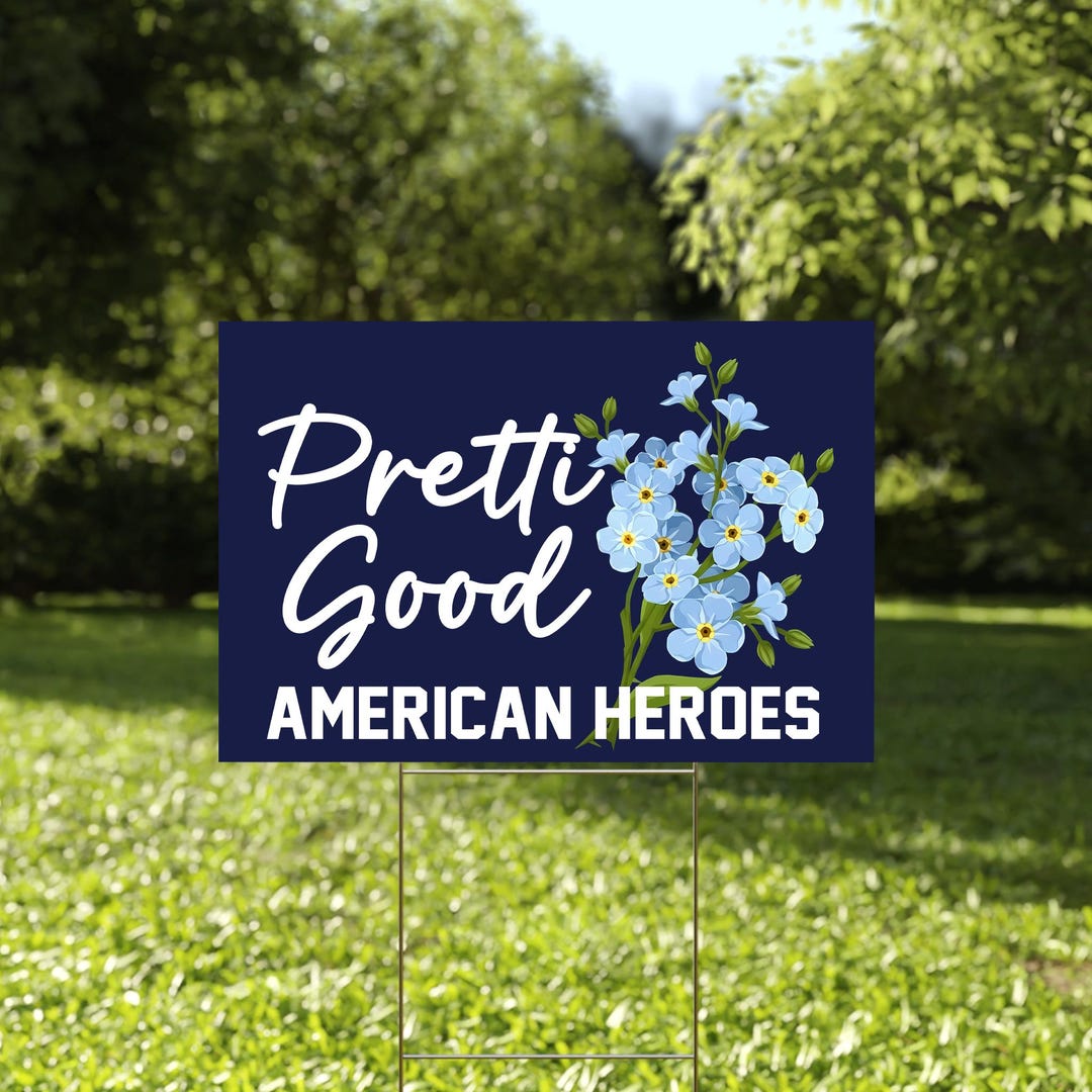 Be Pretti Good Floral Sign, Justice for Alex Pretti Sign, Political ...