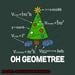 Math Geometry Christmas Tree Teacher Png, Oh Geometree Png, Geometry ...