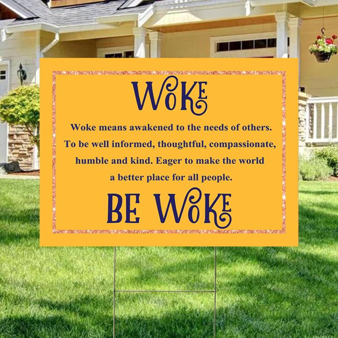 WOKE Definition Yard Sign, True Meaning of Woke Yard Sign Gift for ...