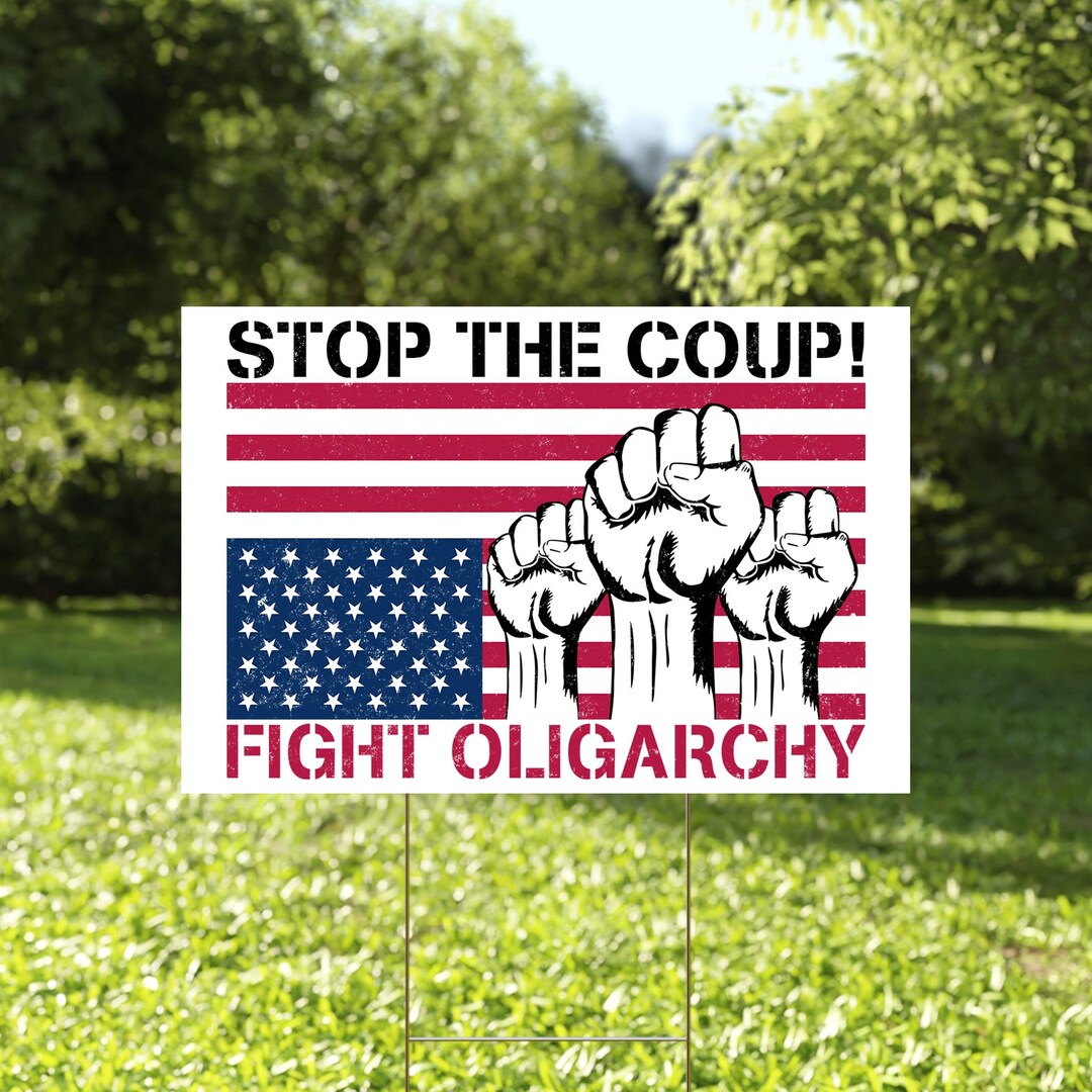 STOP THE COUP Foam Board Sign, Protest Sign for March, Anti Trump, Anti ...