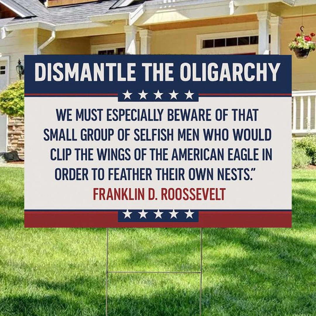 Stop the Oligarchy Sign, Fight the Oligarchy Yard Sign, Protest Sign ...