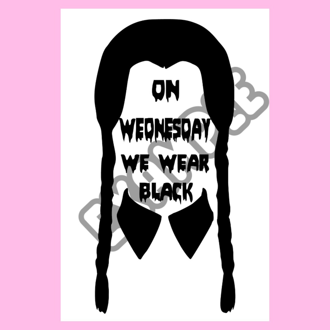 Wednesday Png Quote Adams Family Hd Png Wednesday Adams - Etsy