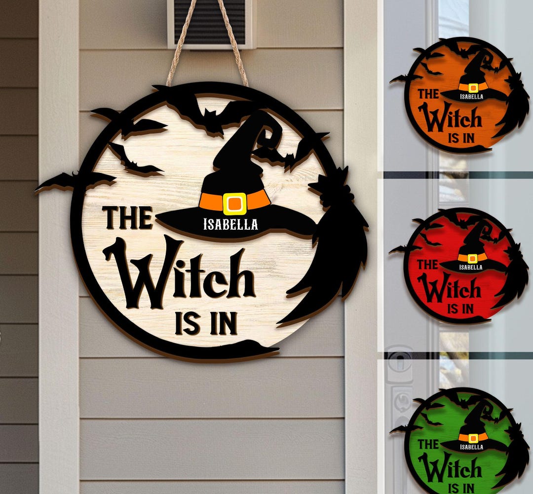 Personalized Witch Wood Sign, Custom Name Door Hanger, the Witch is in ...
