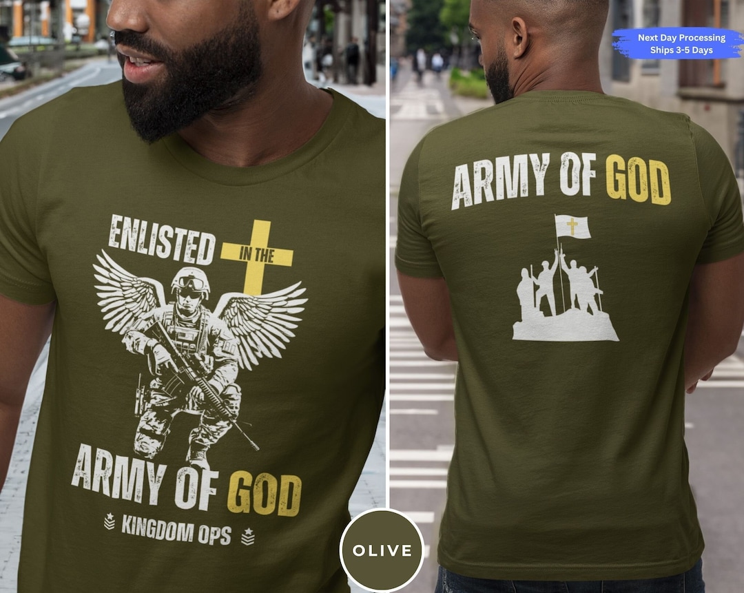Enlisted in the Army of God Tshirt Special Kingdom Ops Forces Soilder ...