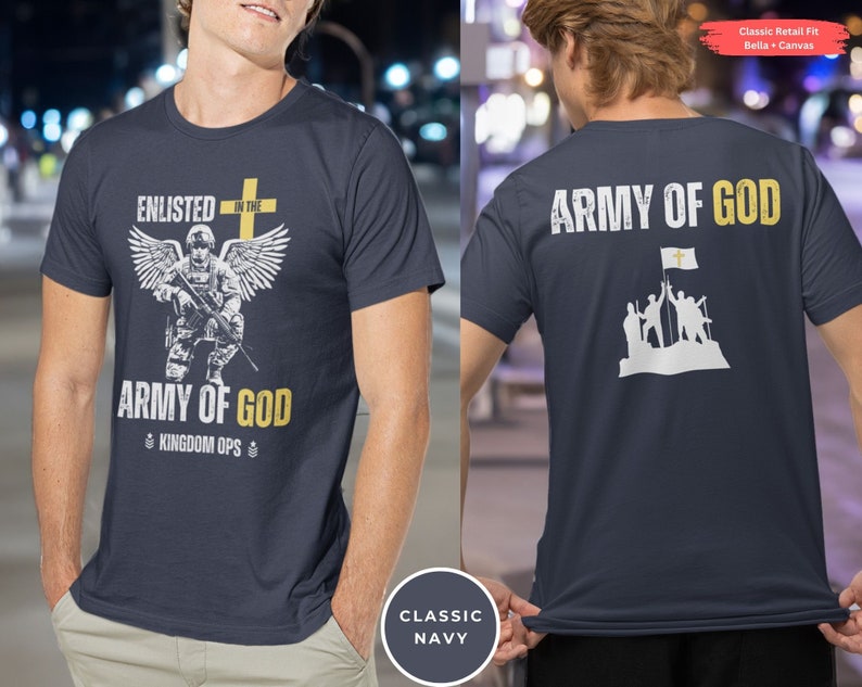 Enlisted in the Army of God Tshirt Special Kingdom Ops Forces Soilder ...