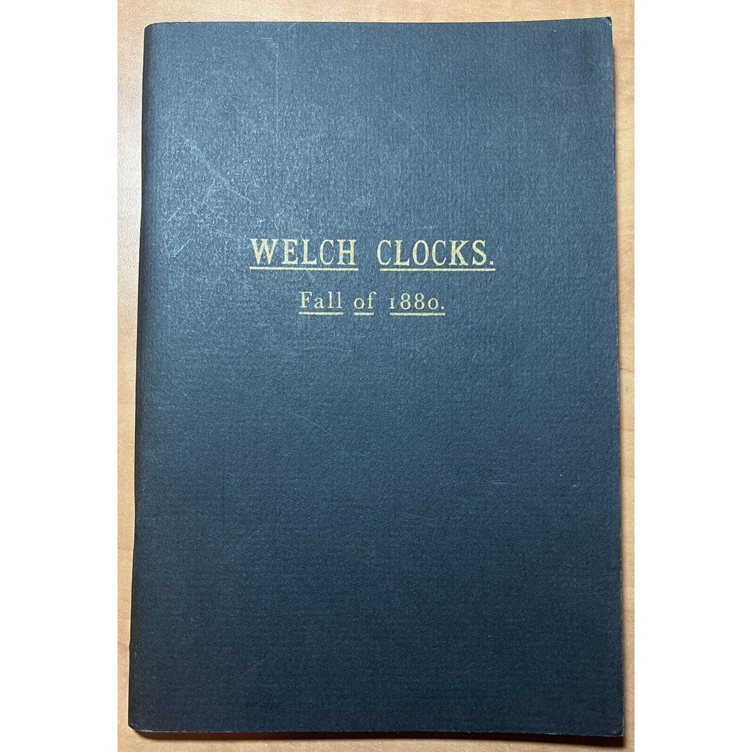 1975 Reprint E N Welch Clock Co. Fall 1880 Catalogue Illustrations ...