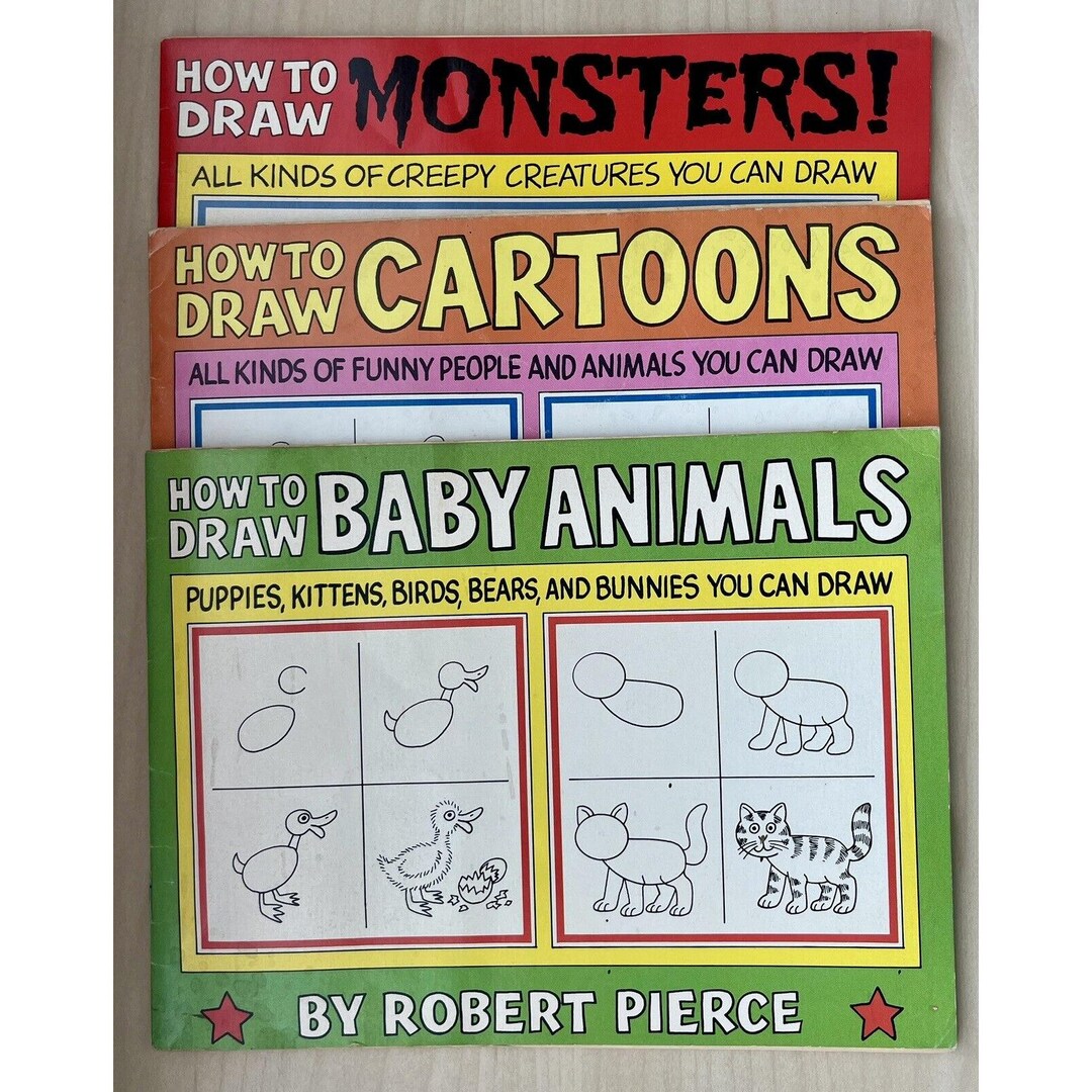 Lot of 3 How to Draw by Robert Pierce-monsters Cartoons Baby Animals PB ...