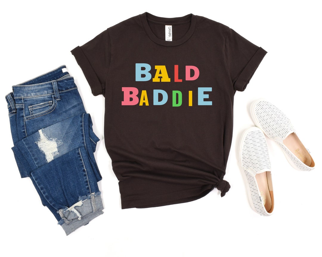 Bald Baddie Shirt | Bald Women Shirt | Bald Shirt - Etsy