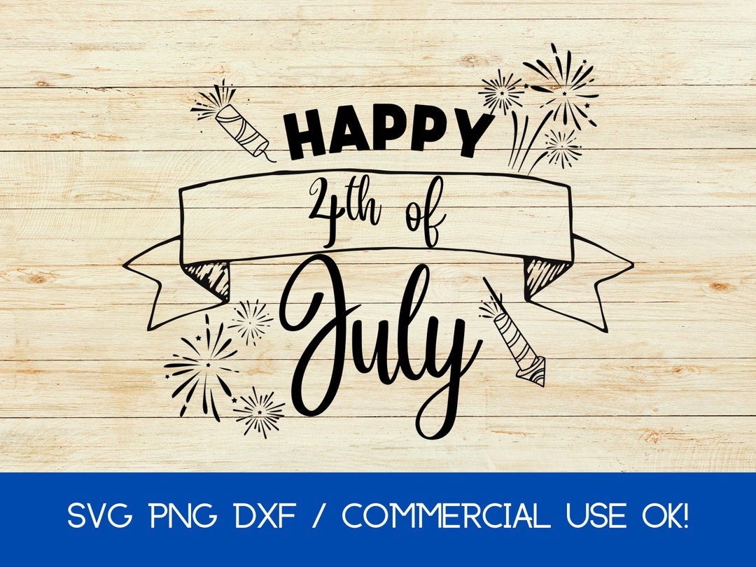 4th of July SVG File Happy 4th Digital Download Commercial - Etsy