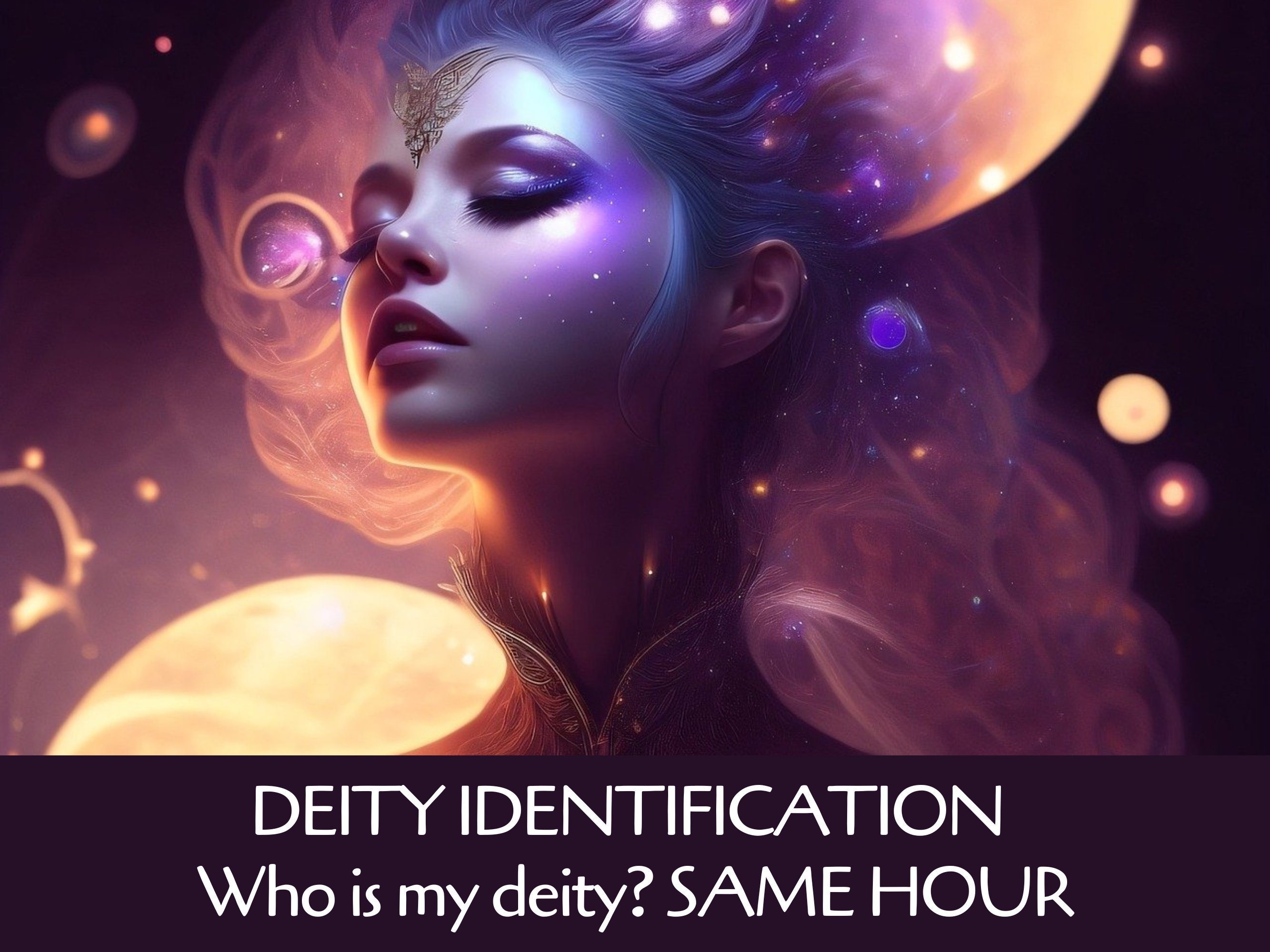SAME HOUR Deity Identification or Confirmation for One Deity ...
