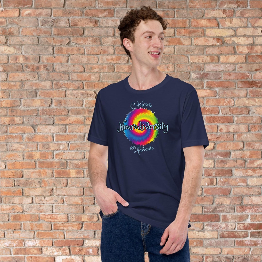 Neurodiversity Tie-dye Celebrate/advocate - Unisex T-shirt in Multiple ...