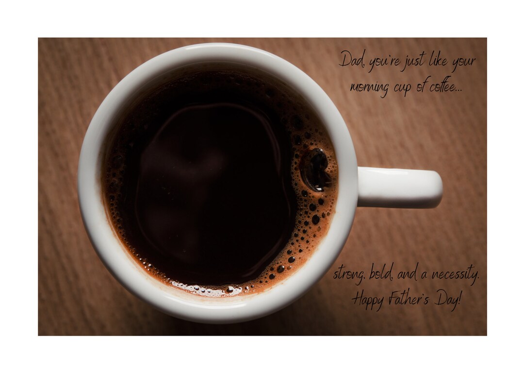 Coffee Father's Day Card- Digital Download - Etsy