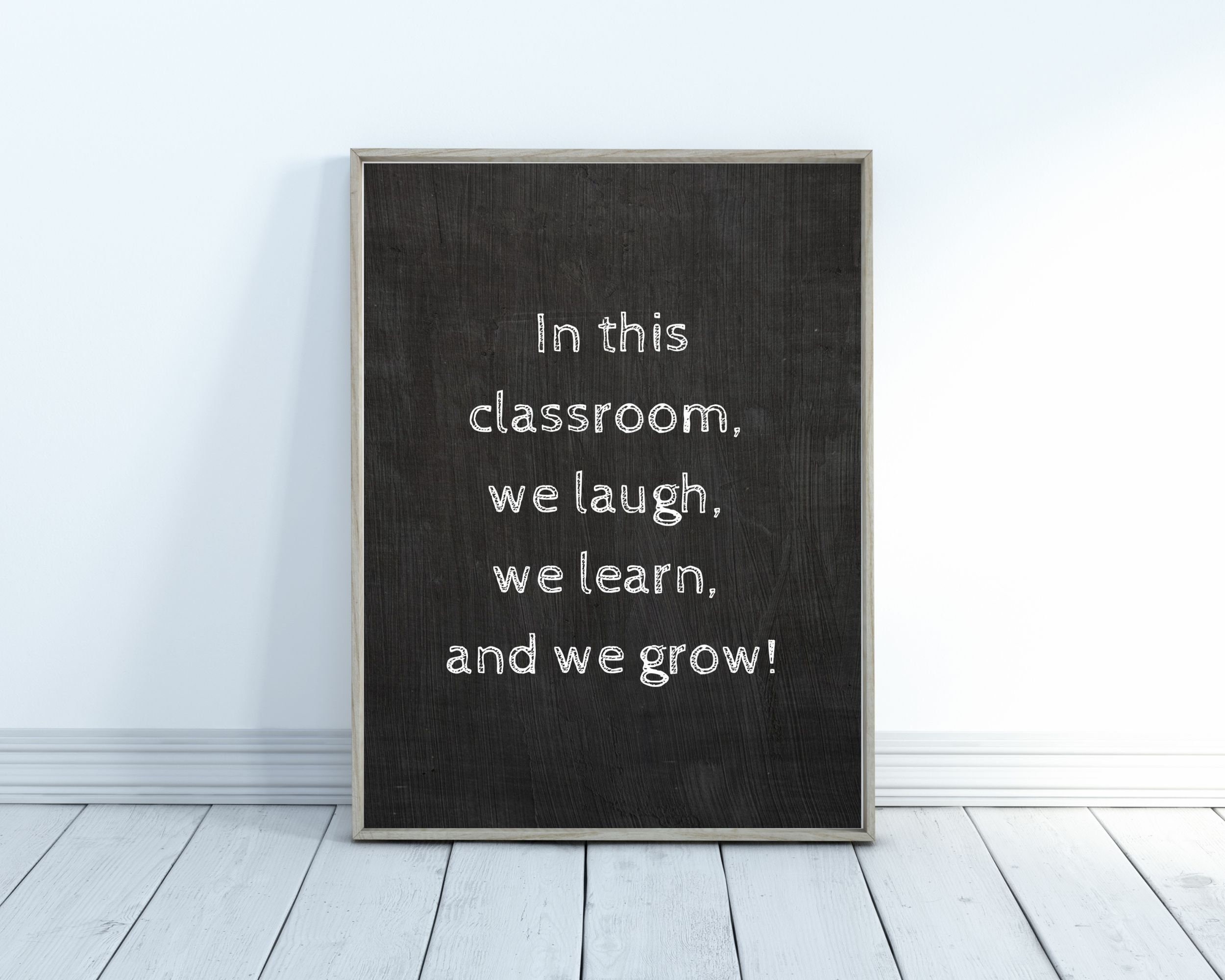 In This Classroom Poster, Classroom Wall Decor, Blackboard Chalk Poster ...
