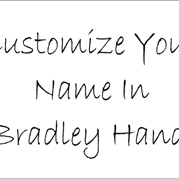 Bradley Hand Font - Etsy