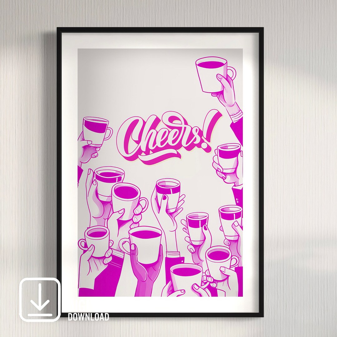 Pink Coffee Cheer Wall Art, Digital Download Coffee Print, Kitchen Bar ...