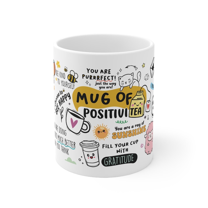 Mug of Positivitea Uplifting Doodle Art Tea Cup Daily Positivity ...