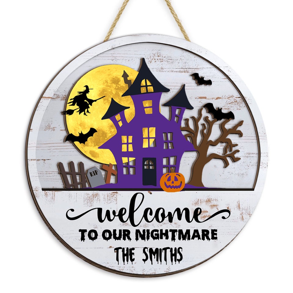 Custom Halloween Signs Welcome to Our Nightmare Wooden - Etsy