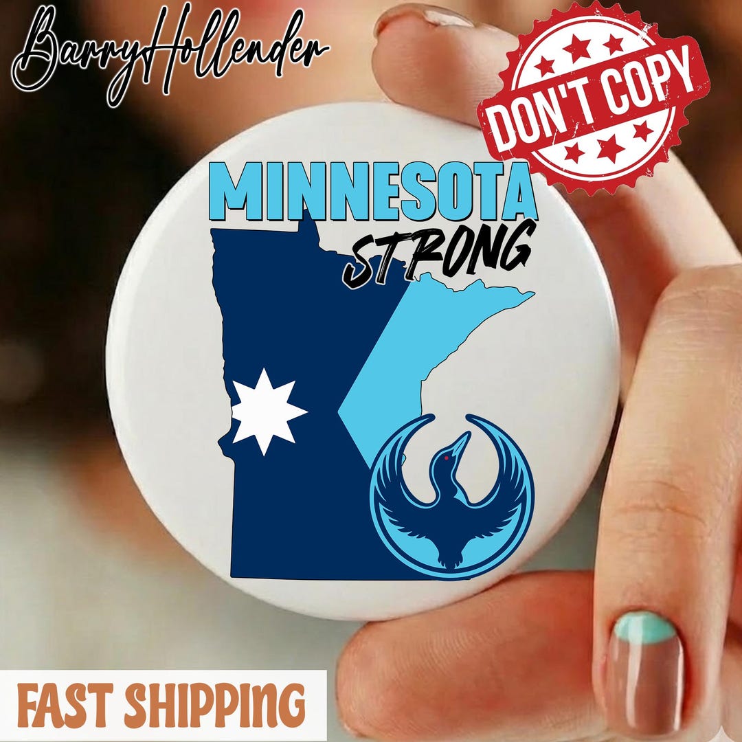 Minnesota Strong I Stand With Pin Button | Campaign Support Button ...