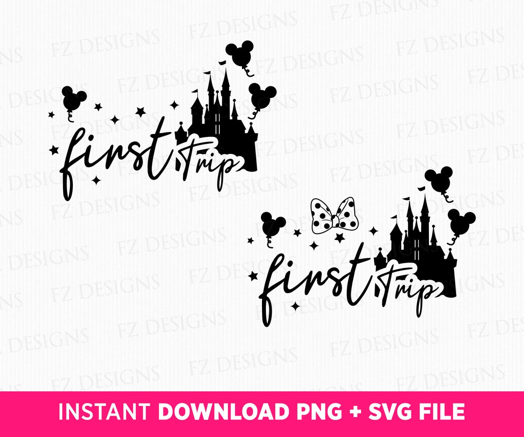 Bundle First Trip Svg, Magical Kingdom Svg, Family Trip Svg, Couple ...
