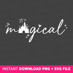 Magical Kingdom Svg, Family Trip Svg, Magical Svg, Family Vacation Svg ...